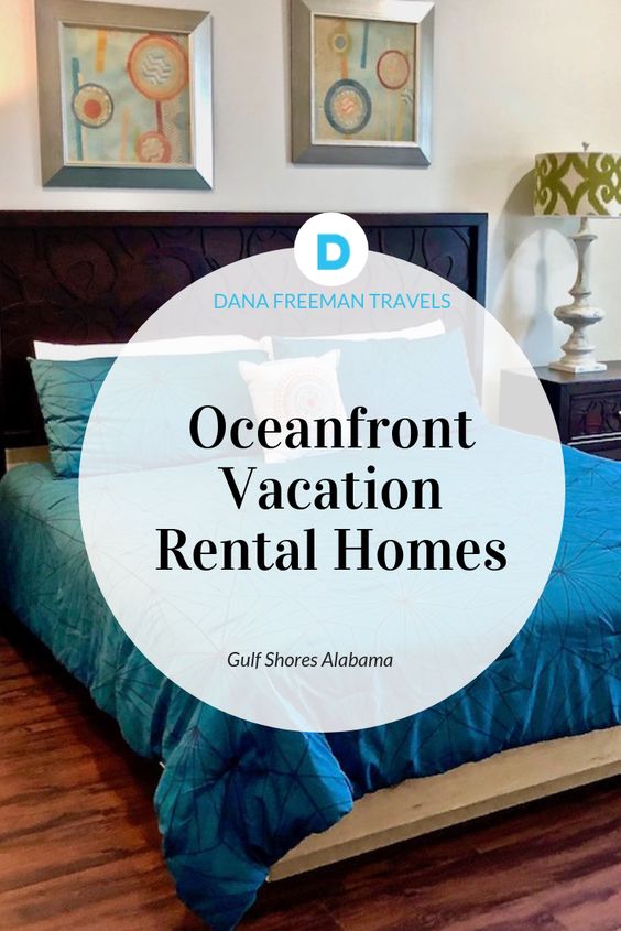 Dana Freeman Travels Gulf Shores Vacation Rentals The Perfect